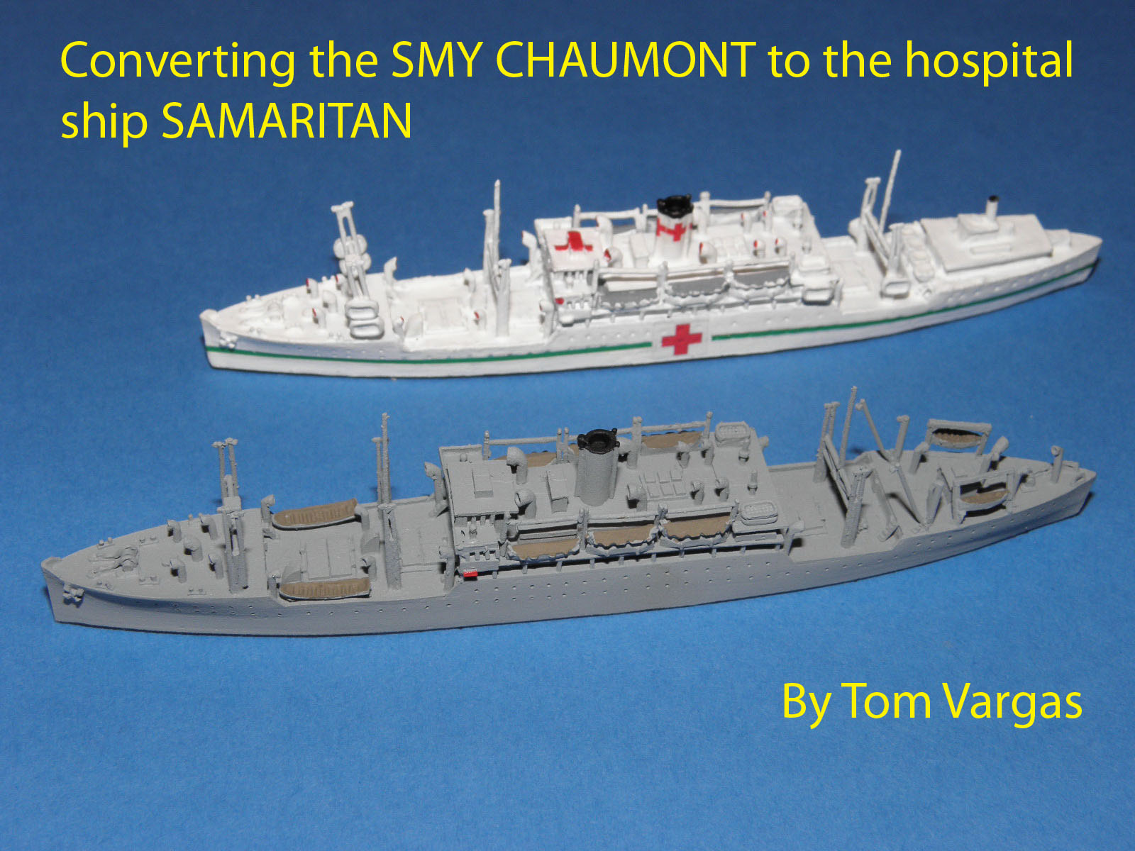 CONVERSION OF THE SMY-37 CHAUMONT TO THE USS SAMARITAN AH-10